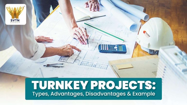 Turnkey Projects: Types, Advantages, Disadvantages & Example